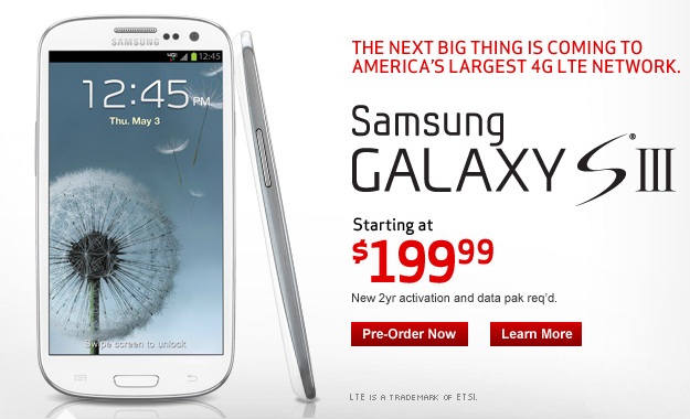 Verizon Samsung Galaxy S III Pre-Orders Start For $199 (16GB), $249 ... Verizon Samsung Galaxy S III Pre-Orders Start For $199 (16GB), $249 ...